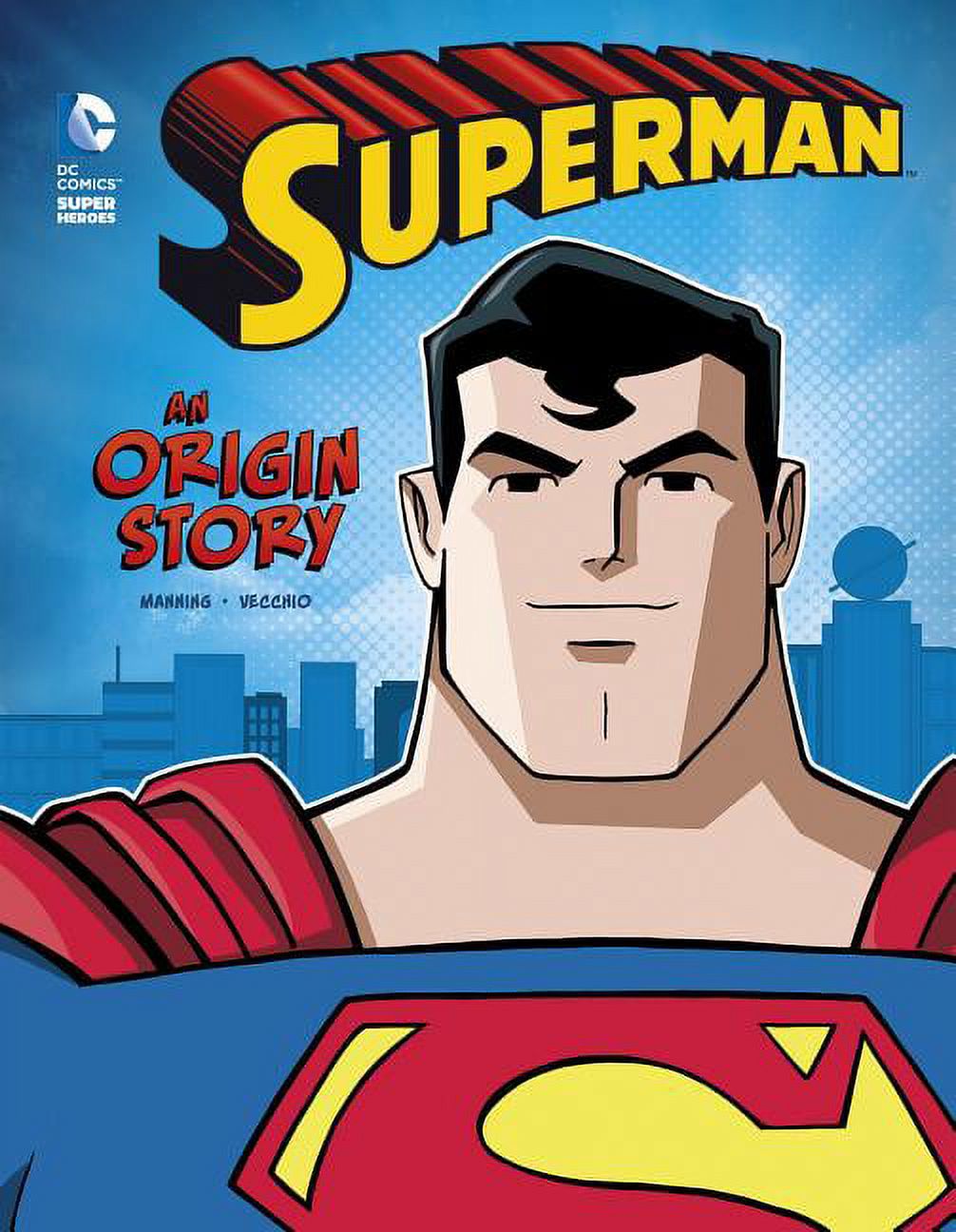 DC Super Heroes Character Education: Superman Is a Good Citizen ...
