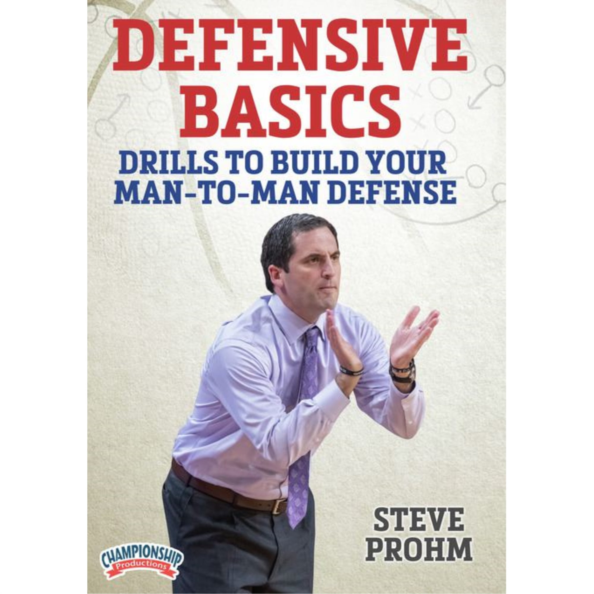 DEFENSIVE BASICS DRILLS TO BUILD YOUR MAN-TO-MAN DEFENSE (PROHM ...