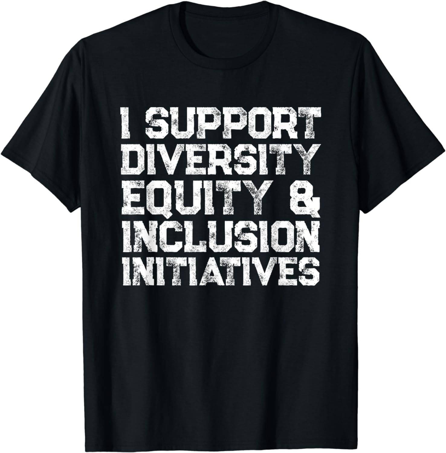 DEI Diversity, Equity and Inclusion Support T-Shirt - Walmart.com