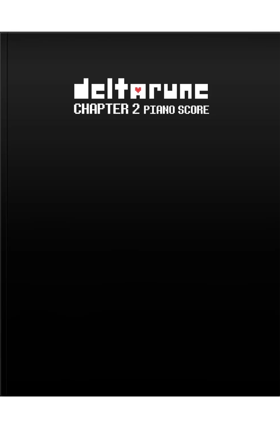 DELTARUNE Chapter 2 Piano Score - Sheet Music Book - Materia Publishing ...
