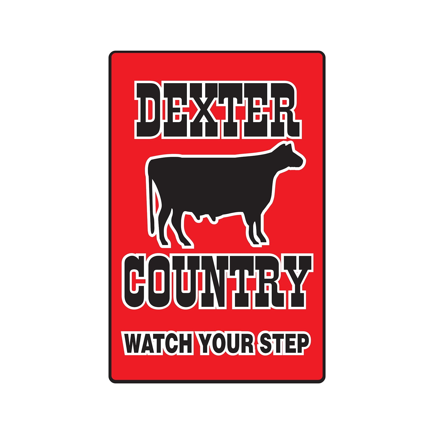 DEXTER COUNTRY Decal farm animals watch your step redneck parking ...