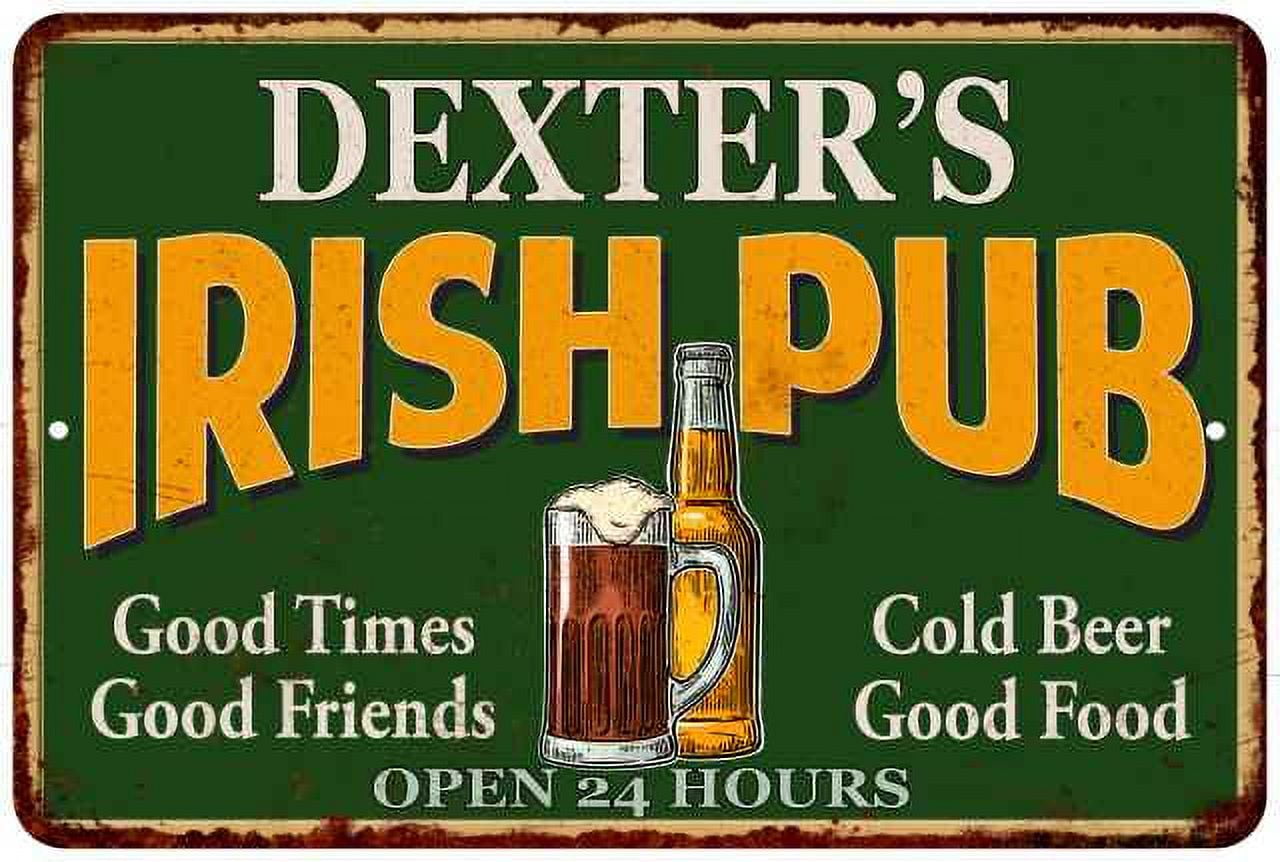 DEXTER'S Irish Pub Beer Metal Sign Bar Decor 8x12 108120013469 ...