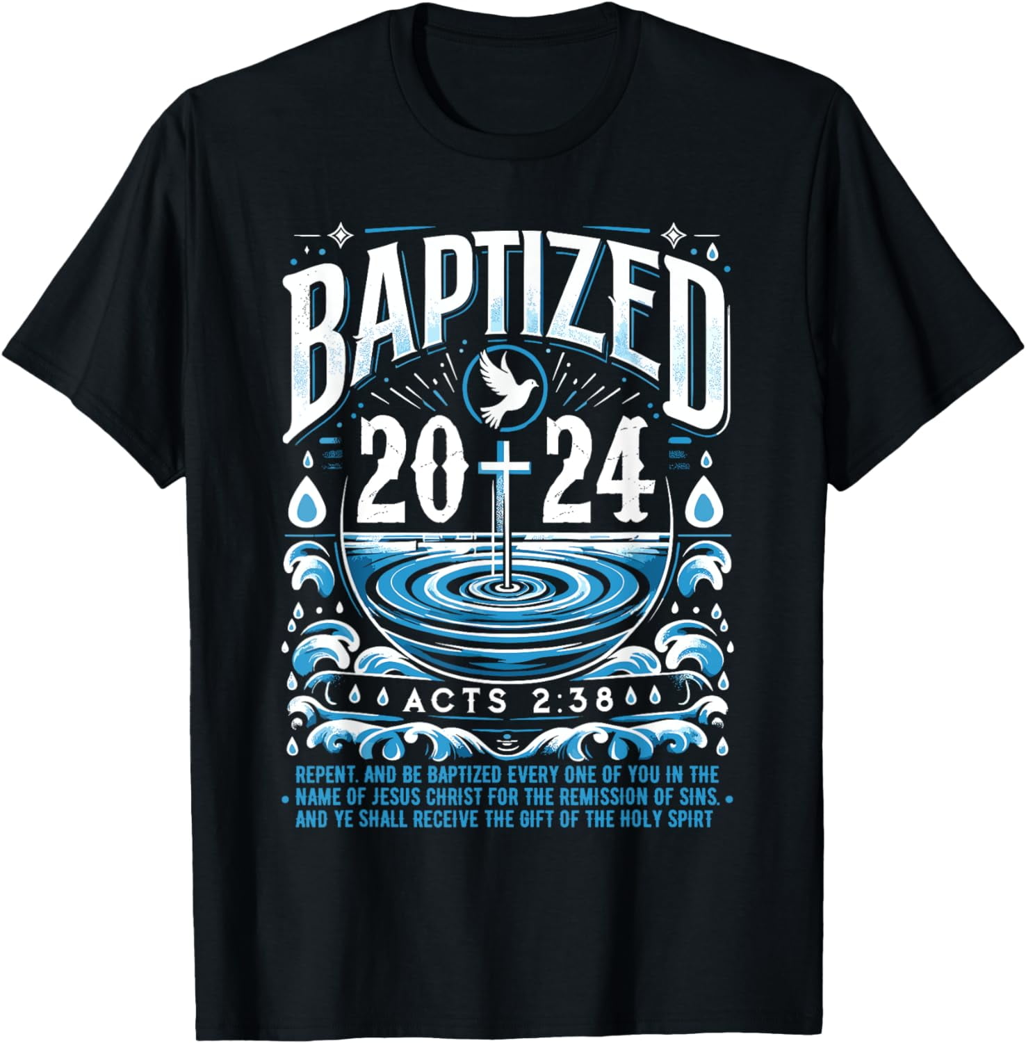 DGHDL Baptized in 2024 Bible Verse for Christian Baptism Women's Tee,Trendy Graphic Shirts-4XL ...