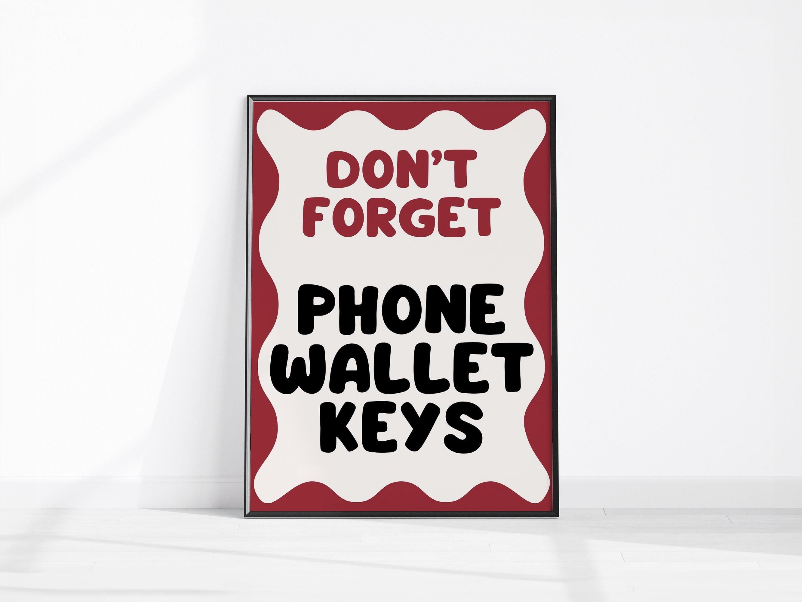 DIANANA Don't Forget Sign, Cute Doorway Wall Art Phone Keys Wallet ...