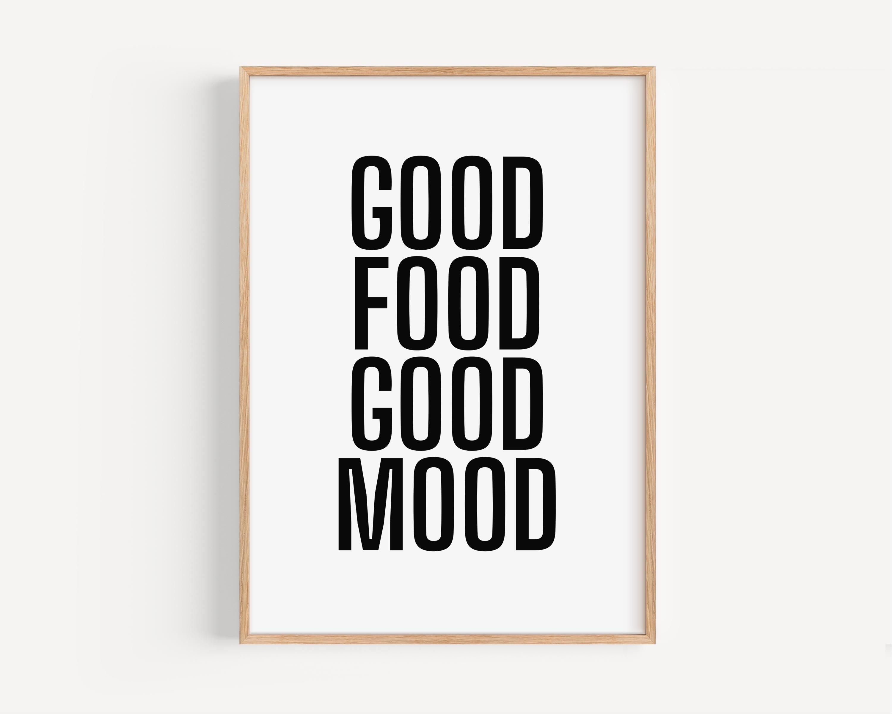 DIANANA Good Food Good Mood Print: Kitchen Wall Art (Digital Download ...