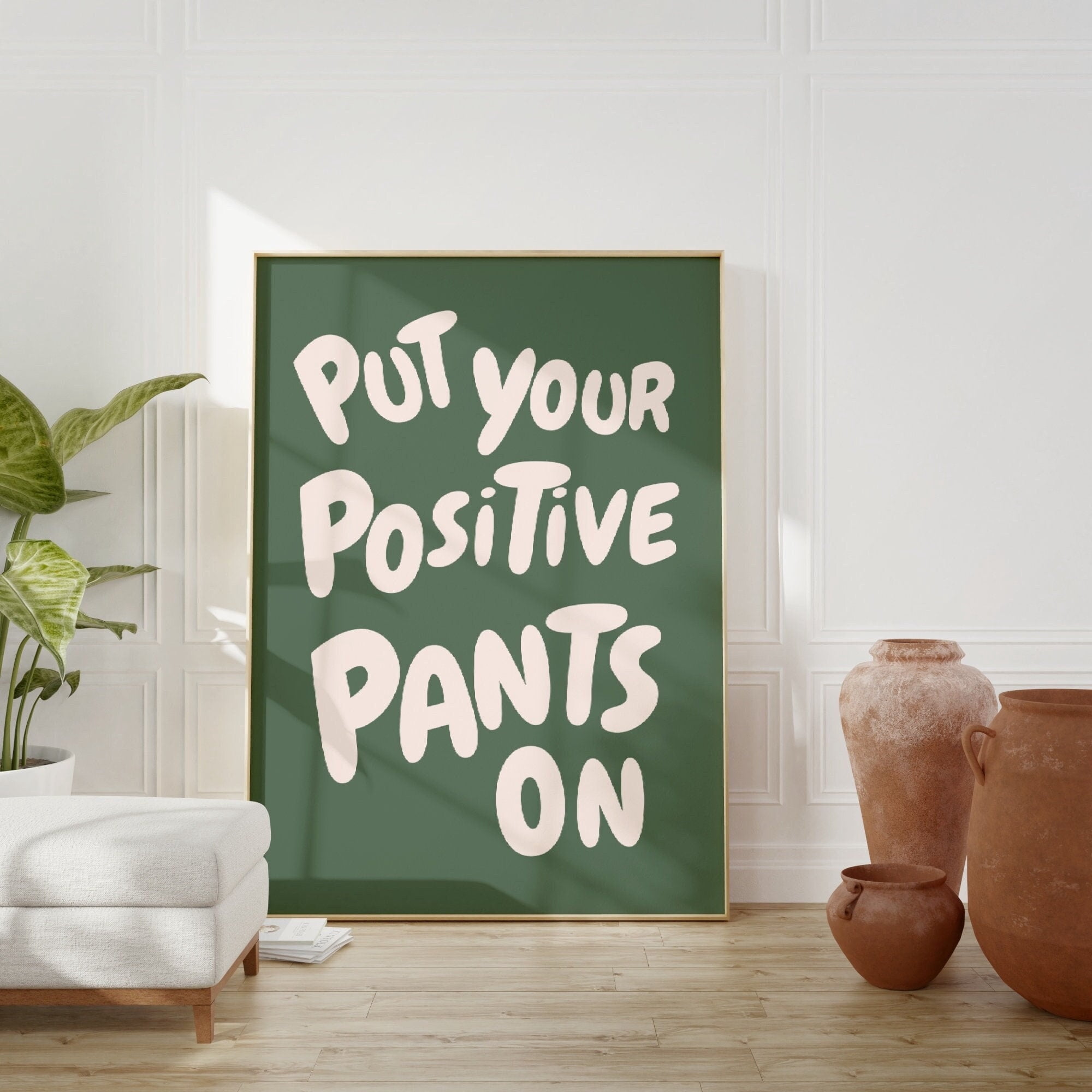 DIANANA Put Your Pants On Quote Print, Funky Dorm Room Print, Pants ...