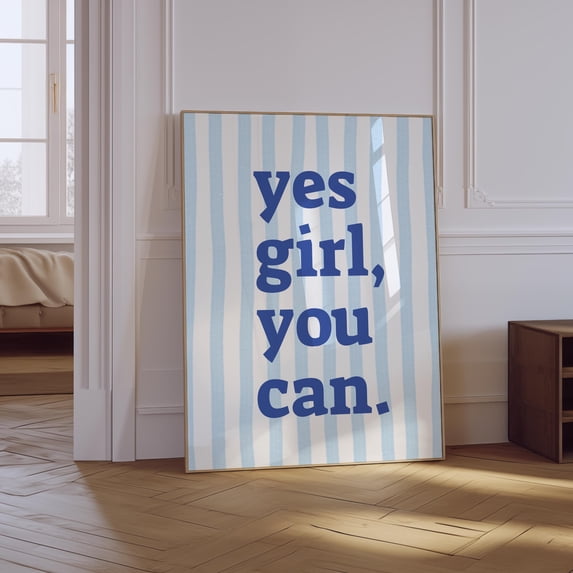 DIANANA Yes Girl You Can Print | Quotes Wall Art | Girly Positive ...