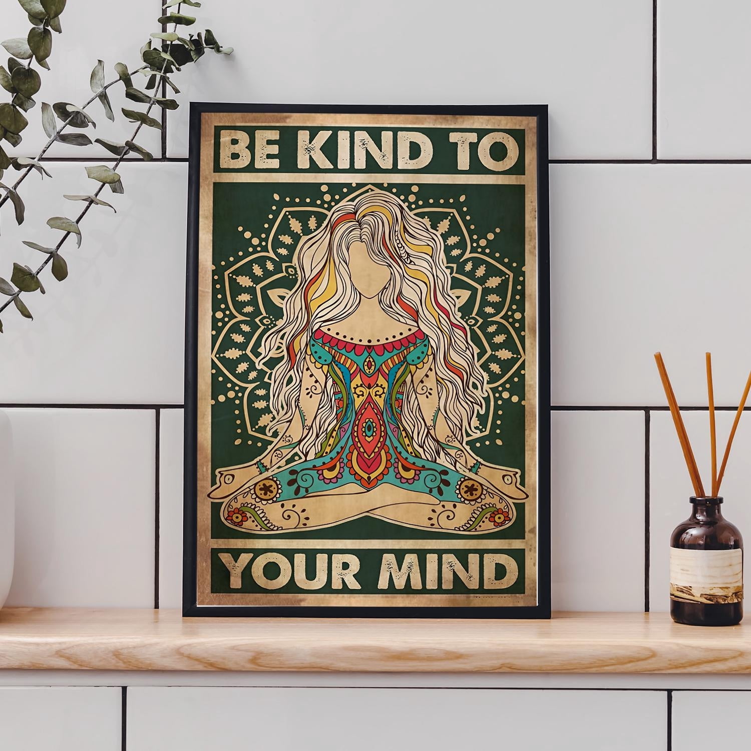 DIANANA Yoga room Poster, Be kind to your mind meditation poster, Yoga ...