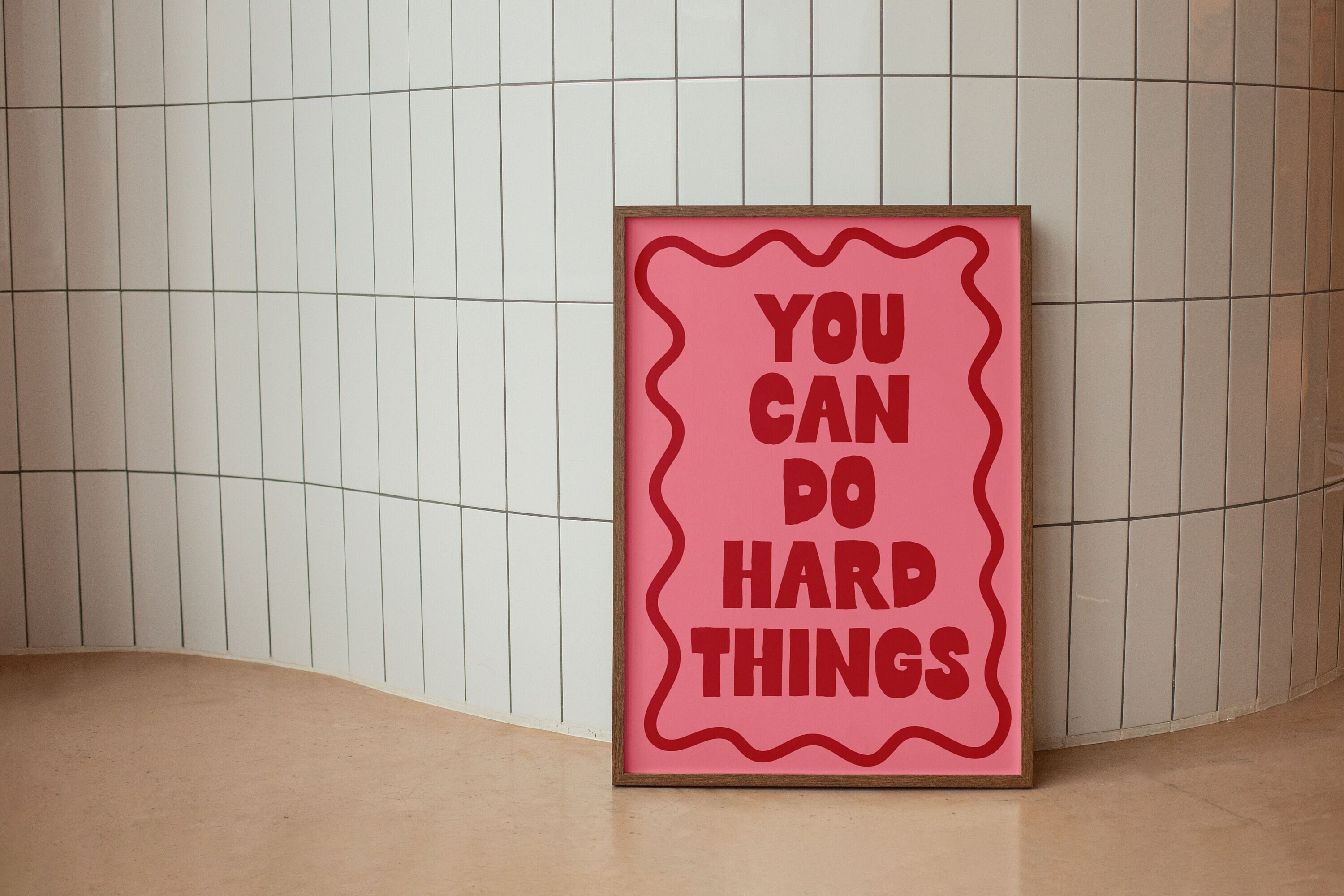 DIANANA You can do hard things Art Print | Pink and red Poster, Daily ...