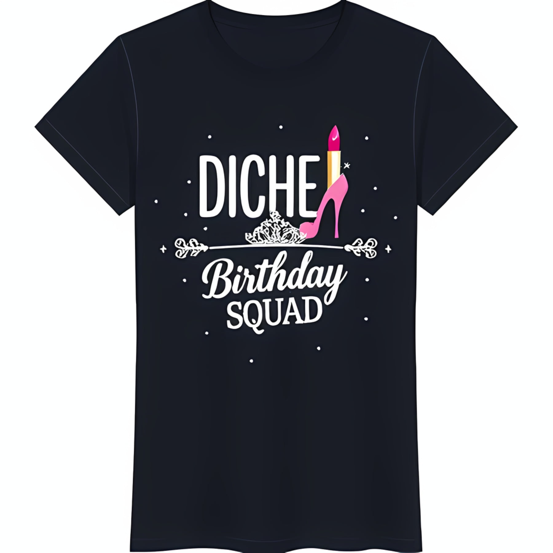 DICHE Birthday Squad Black T-Shirt with Chic Heeled Shoe Graphic - Walmart.com