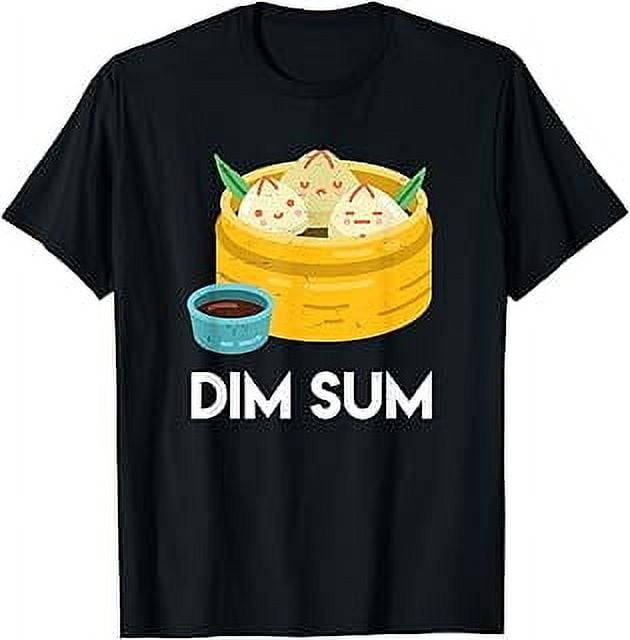 DIM SUM Funny Dumplings Asian Food Fan Gift T-Shirt - Walmart.com