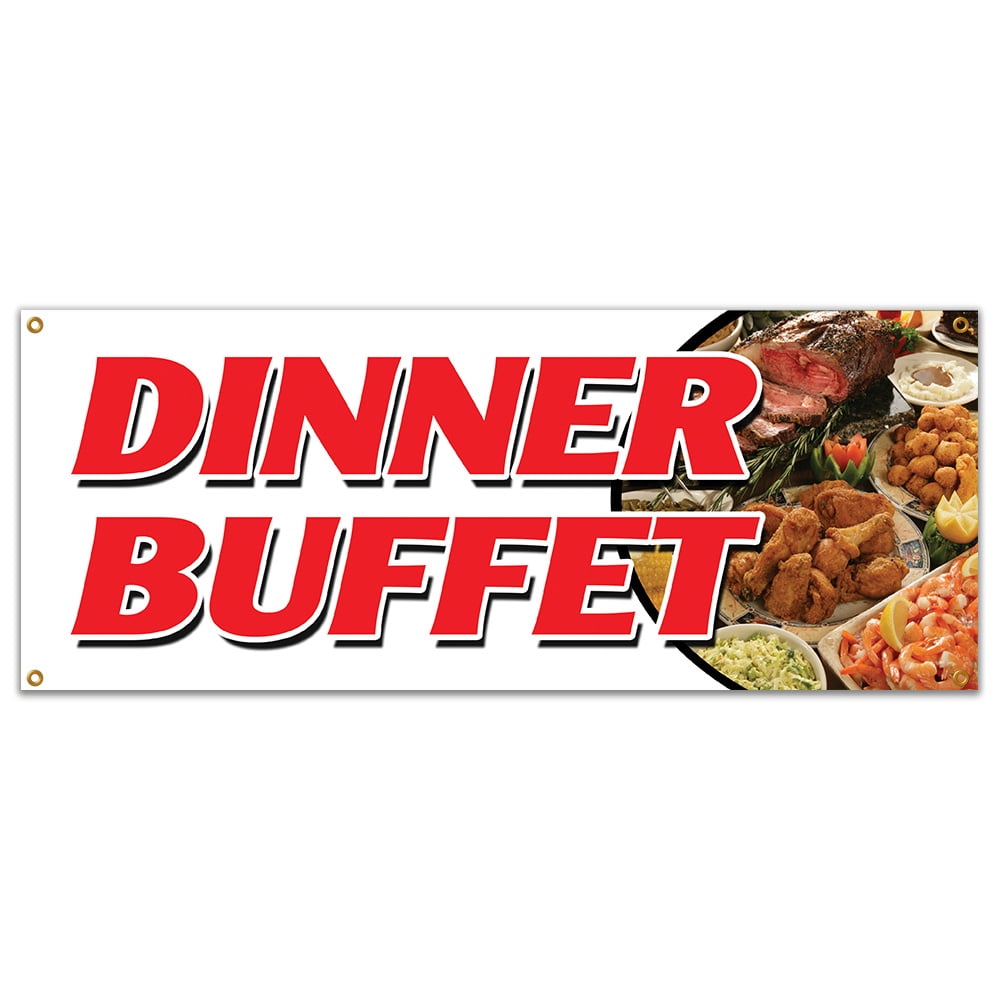 DINNER BUFFET BANNER SIGN ayce all eat chicken beef ribs desserts food ...
