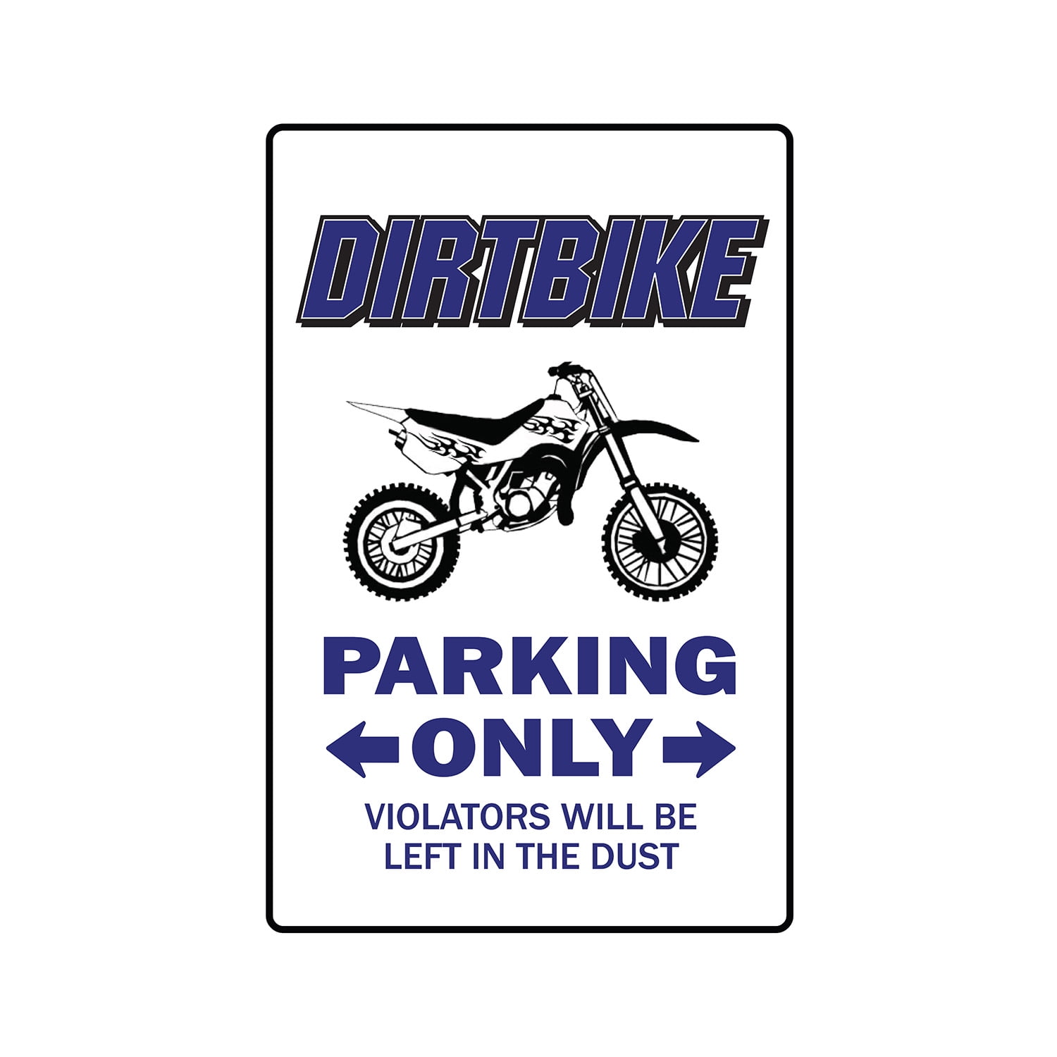 DIRTBIKE Parking Sign bmx racing cycle bike racing | Indoor/Outdoor ...