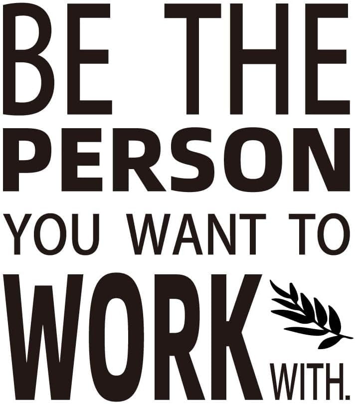 DIY Office Quotes Inspirational Teamwork Wall Decals Be The Person You ...