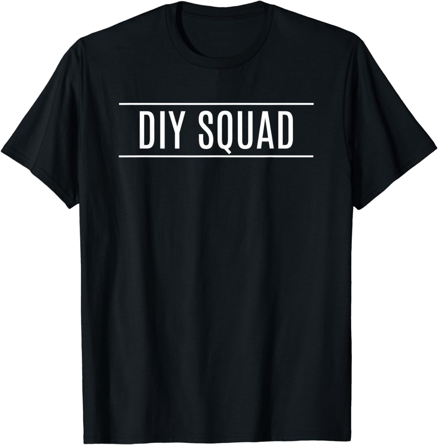 DIY Squad Do It Yourself Crafting Carpenter T-shirt - Walmart.com