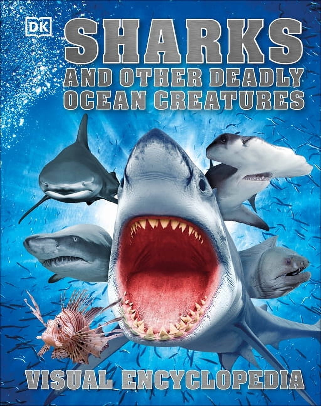 DK Children's Visual Encyclopedias Sharks and Other Deadly Ocean ...