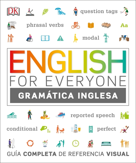 DK English for Everyone English for Everyone GramÃ¡tica Inglesa: GuÃ­a ...