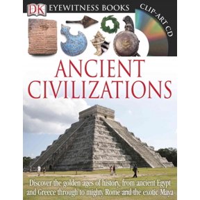 DK Eyewitness: DK Eyewitness Books: Ancient Civilizations : Discover ...
