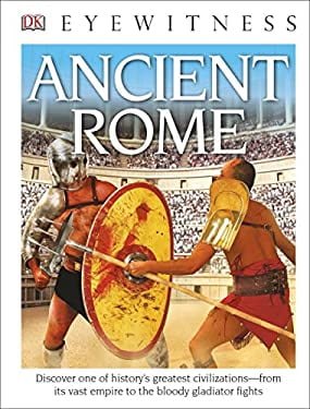 Pre-Owned DK Eyewitness Books: Ancient Rome: Discover One of Historys ...