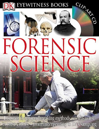 Pre-Owned DK Eyewitness Books: Forensic Science: Discover the ...