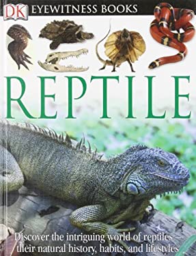 Pre-Owned DK Eyewitness Books: Reptile : Reptile (Library Binding ...