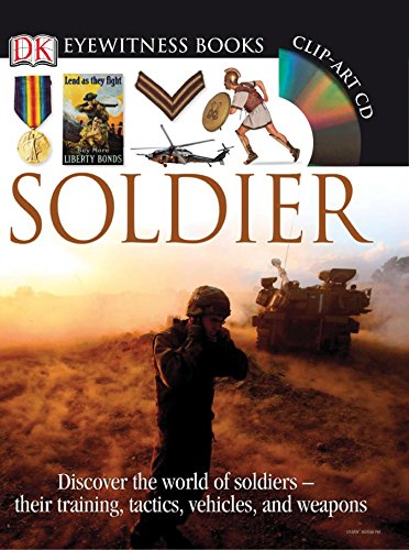 Pre-Owned DK Eyewitness Books: Soldier: Discover the World of Soldiers ...