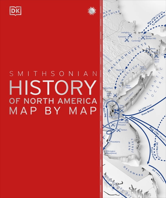 DK History Map by Map History of North America Map by Map, (Hardcover ...