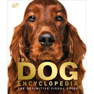 Every Dog : A Book of Over 450 Breeds (Paperback) - Walmart.com