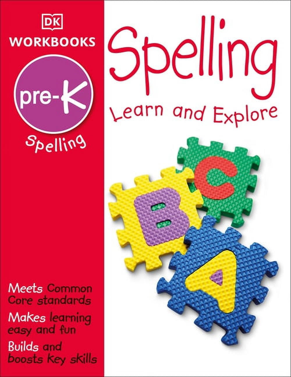 DK Workbooks: DK Workbooks: Spelling, Pre-K: Learn and Explore ...