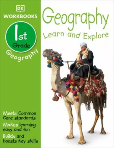 DK Workbooks: Geography, First Grade : Learn and Explore Paperbac ...