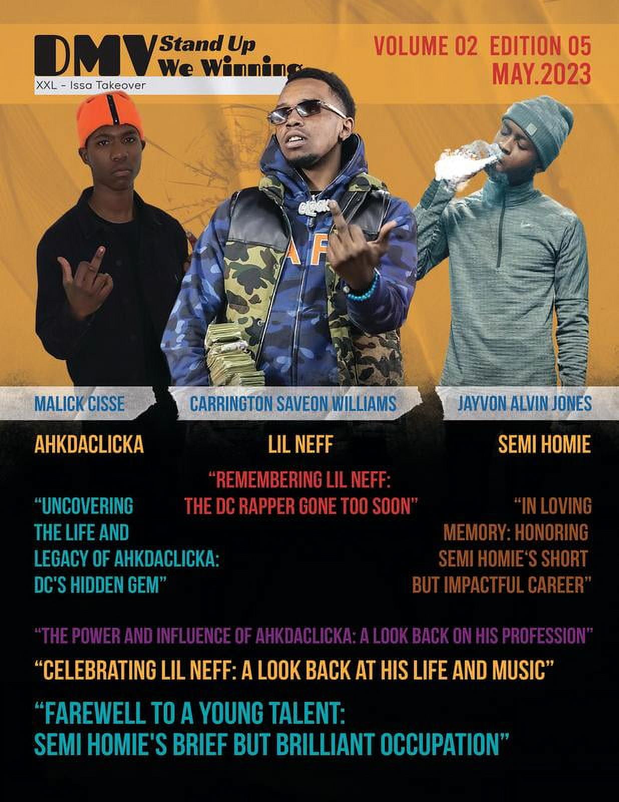 DMV Stand Up - We Winning... XXL Issa Takeover Magazine (Lil Neff, Semi ...