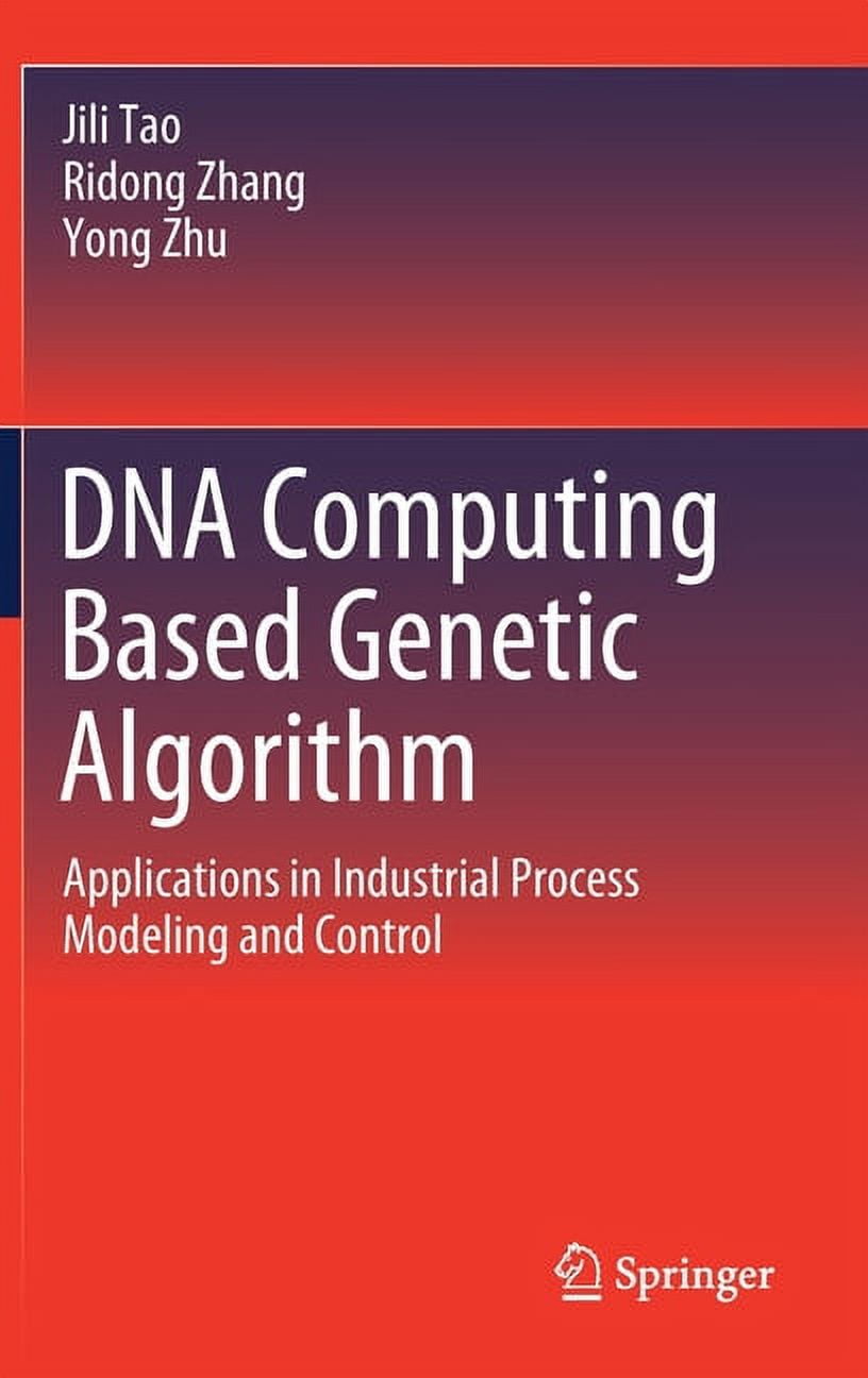 DNA Computing Based Genetic Algorithm: Applications in Industrial ...