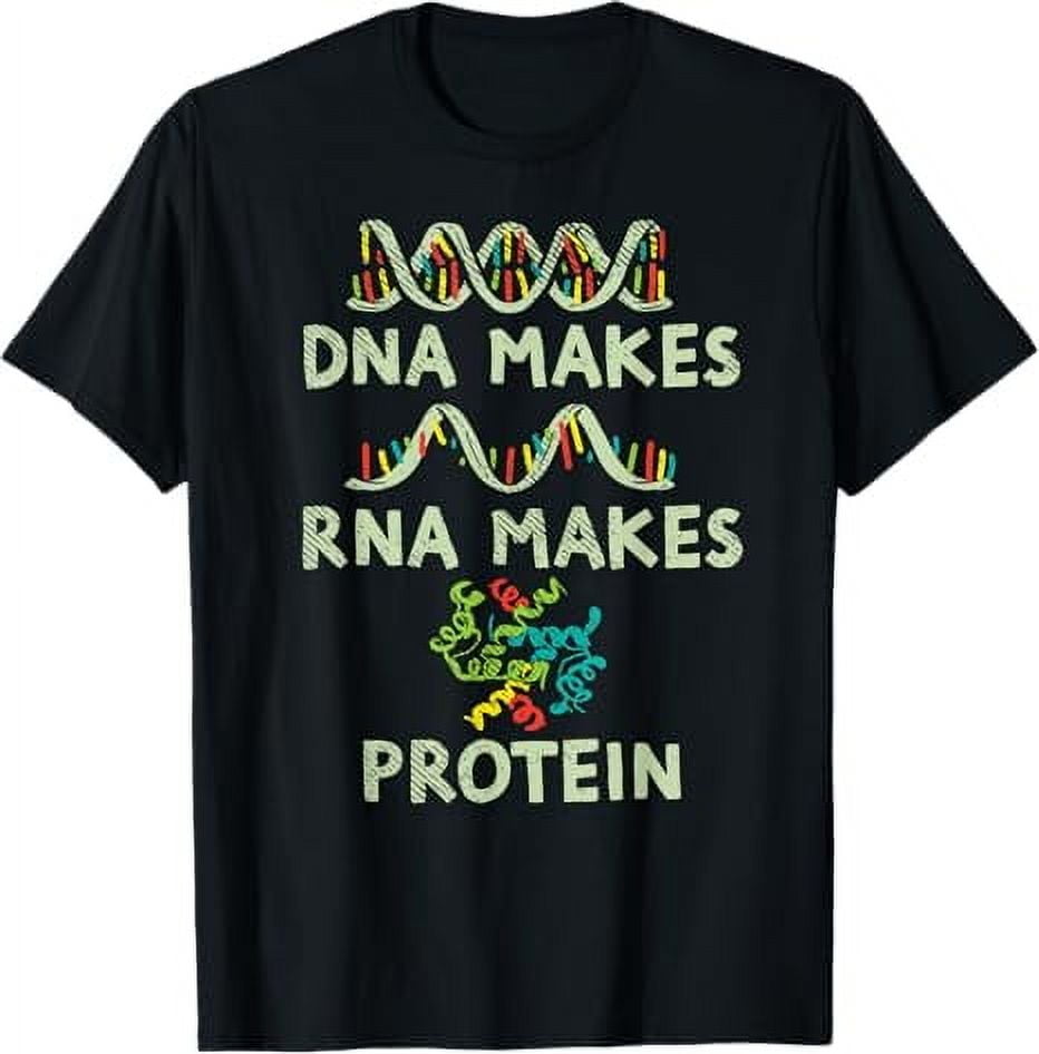 DNA Makes RNA Funny Retro Science Biologist Biology Teacher T-Shirt ...