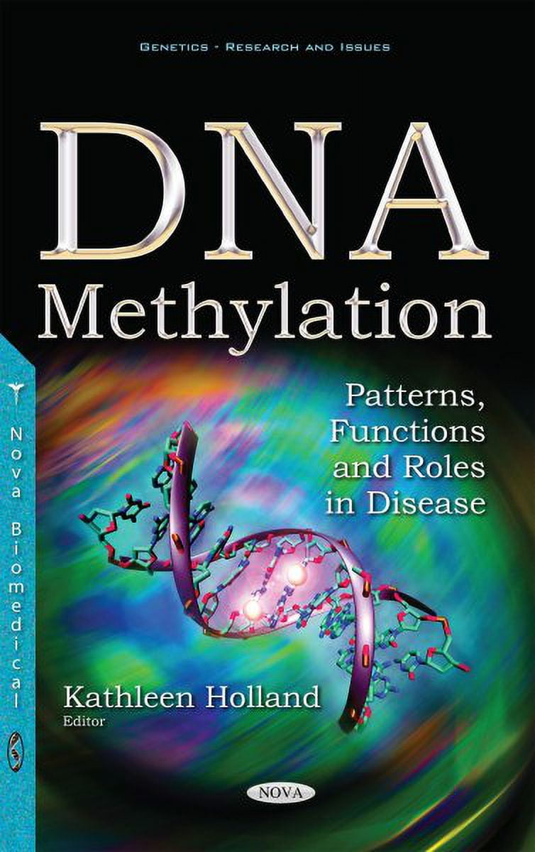 DNA Methylation : Patterns, Functions and Roles in Disease - Walmart.com