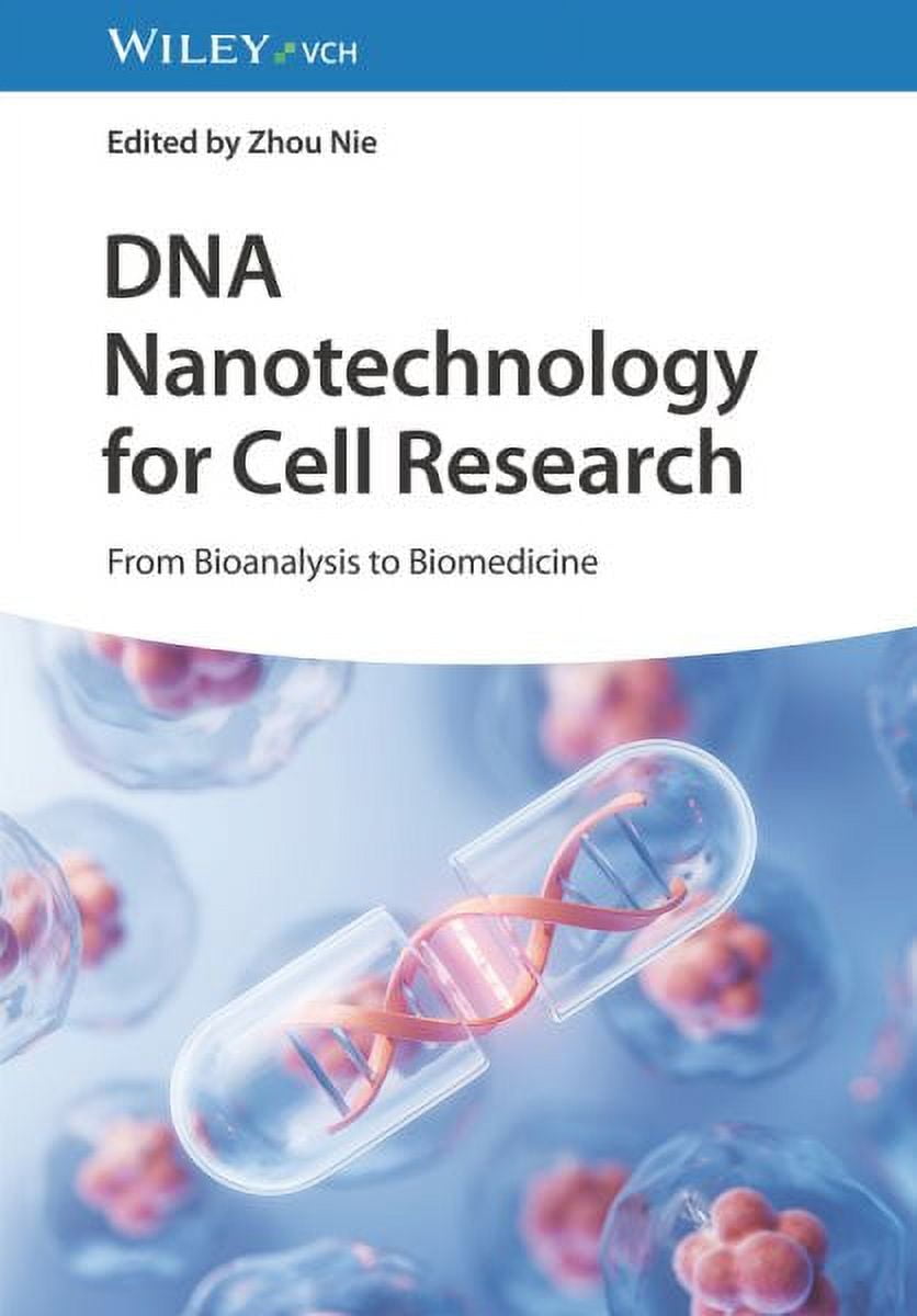 DNA Nanotechnology for Cell Research: From Bioanalysis to Biomedicine ...