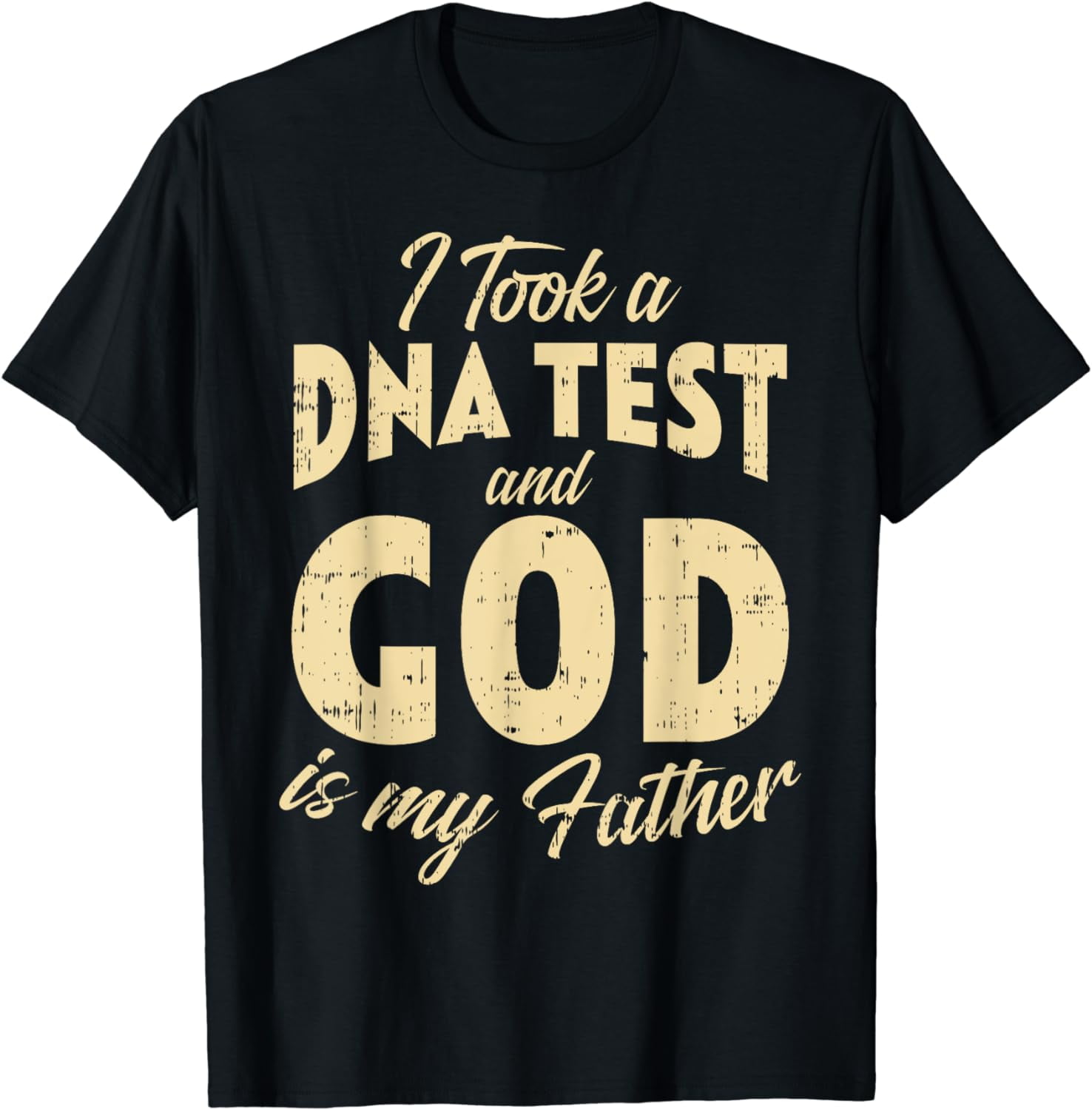 DNA Test God My Father Jesus Christ Religious Christian Gift Cotton T ...