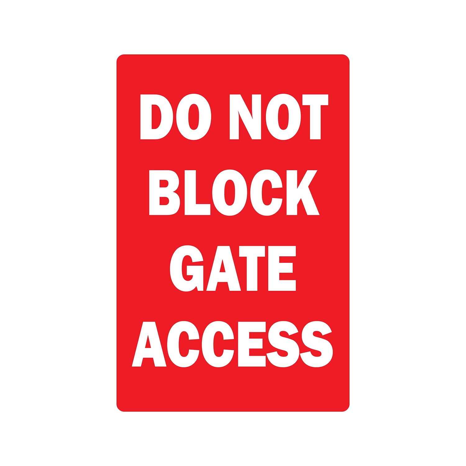 DO NOT BLOCK GATE ACCESS Aluminum Sign gated property private parking ...