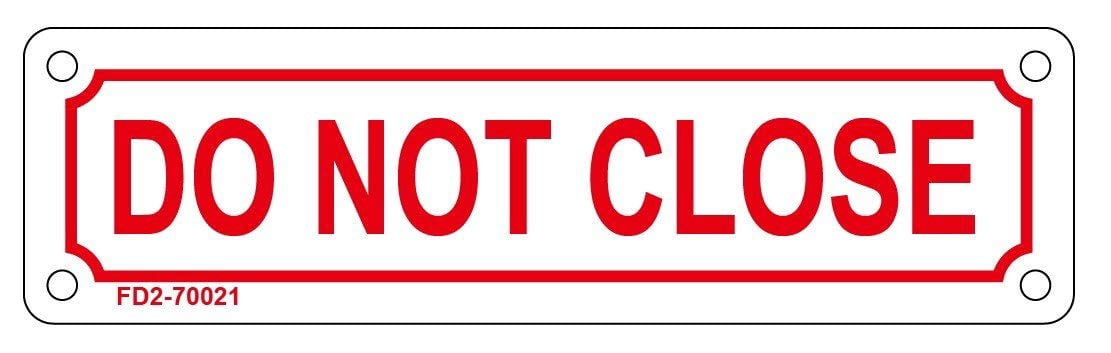 DO NOT CLOSE SIGN ( ALUMINIUM 2X7 ) - Walmart.com