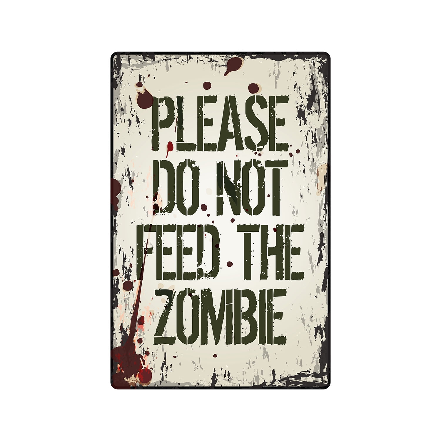 DO NOT FEED THE ZOMBIE Aluminum Sign apocalypse zombie food warning ...
