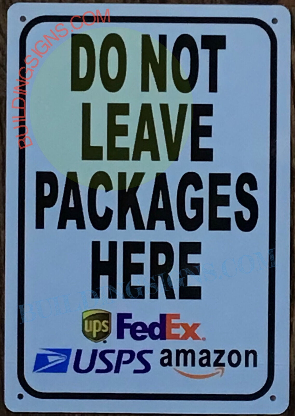 DO NOT LEAVE PACKAGES HERE SIGN (7X10,WHITE BRUSH SILVER BACKGROUND ...