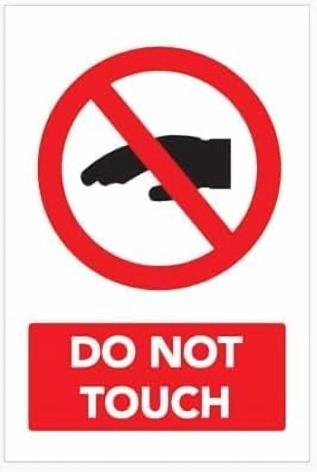 DO NOT Touch Sign Prohibition Signs L6835 Metal Tin Sign 8 x 12 inch ...