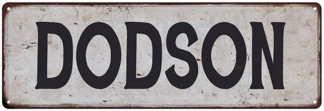 DODSON Vintage Look Rustic Chic Metal Sign 6x18 106180036573 - Walmart.com