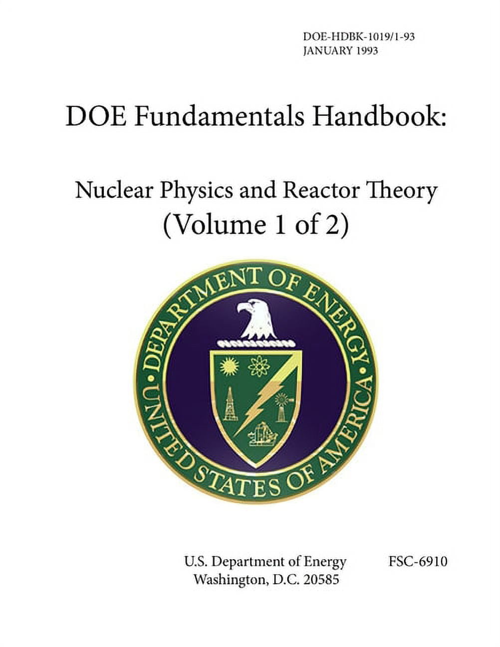 DOE Fundamentals Handbook Nuclear Physics and Reactor Theory - Volume 1 ...