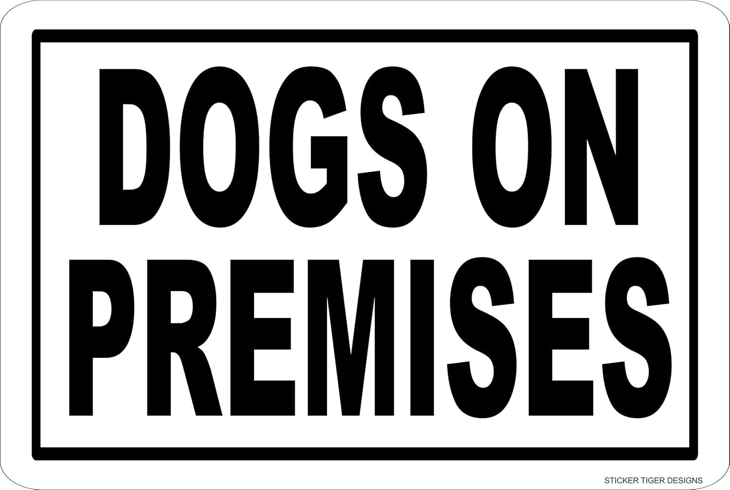 DOG ON PREMISES BEWARE OF DOG Aluminum 8 x 12 Metal Novelty Sign ...