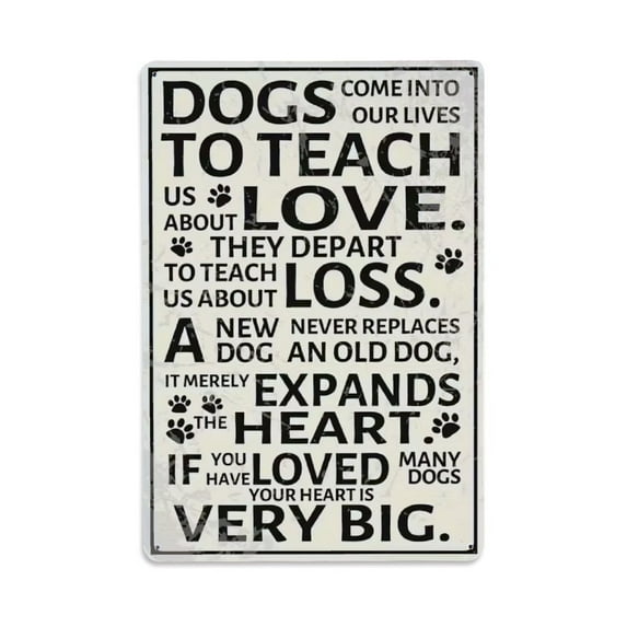 DOGS COME INTO OUR LIVES Dog Lover Tin Sign Vintage Metal Poster Living ...