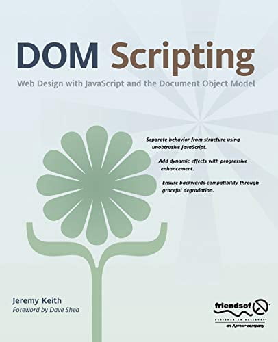 Pre-Owned DOM Scripting: Web Design with JavaScript and the Document ...