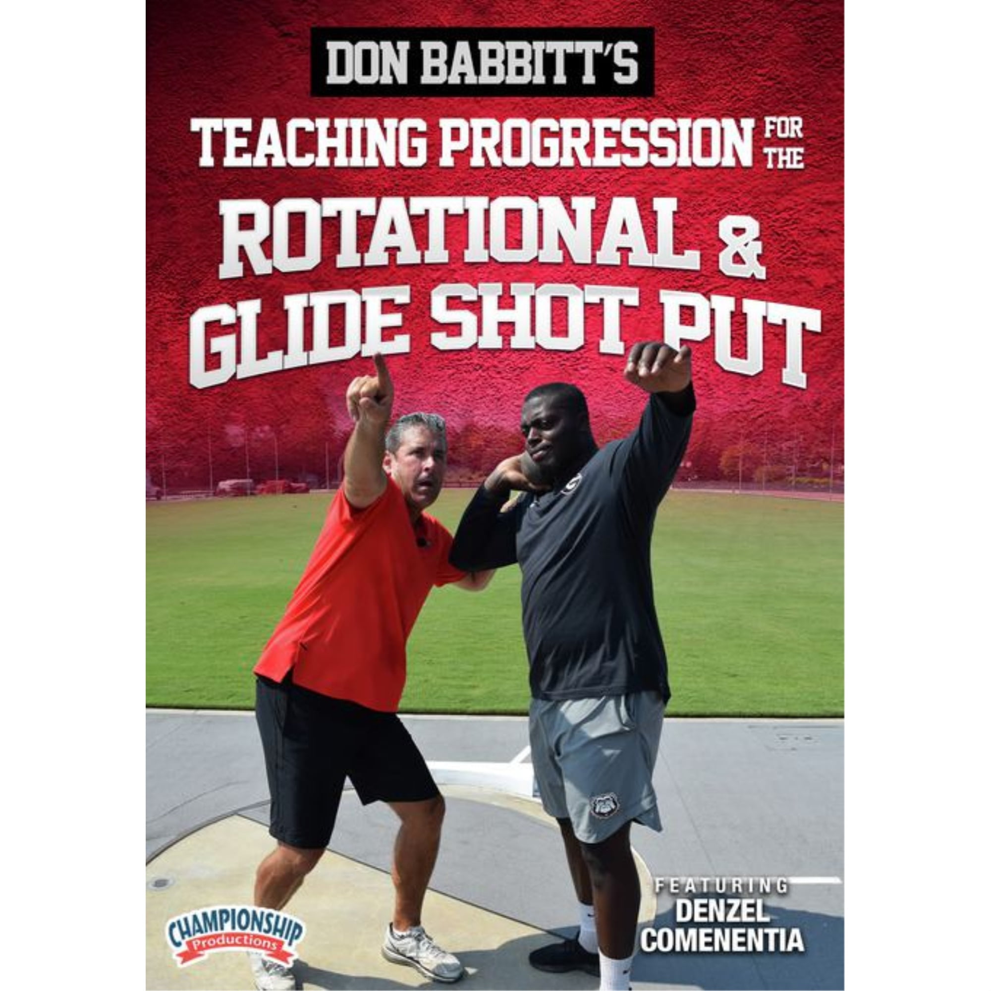DON BABBITTS TEACHING PROGRESSION FOR THE ROTATIONAL & GLIDE SHOT PUT ...