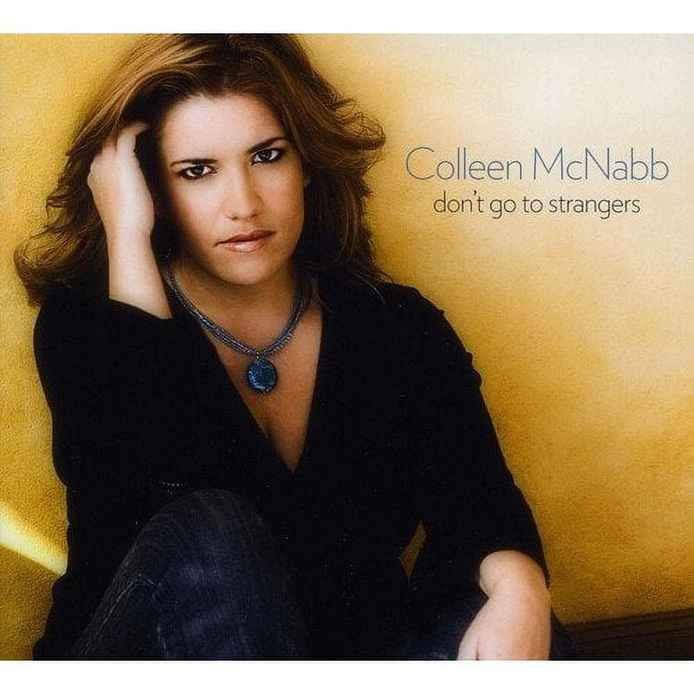 Pre-Owned DON'T GO TO STRANGERS [COLLEEN MCNABB] - Walmart.com