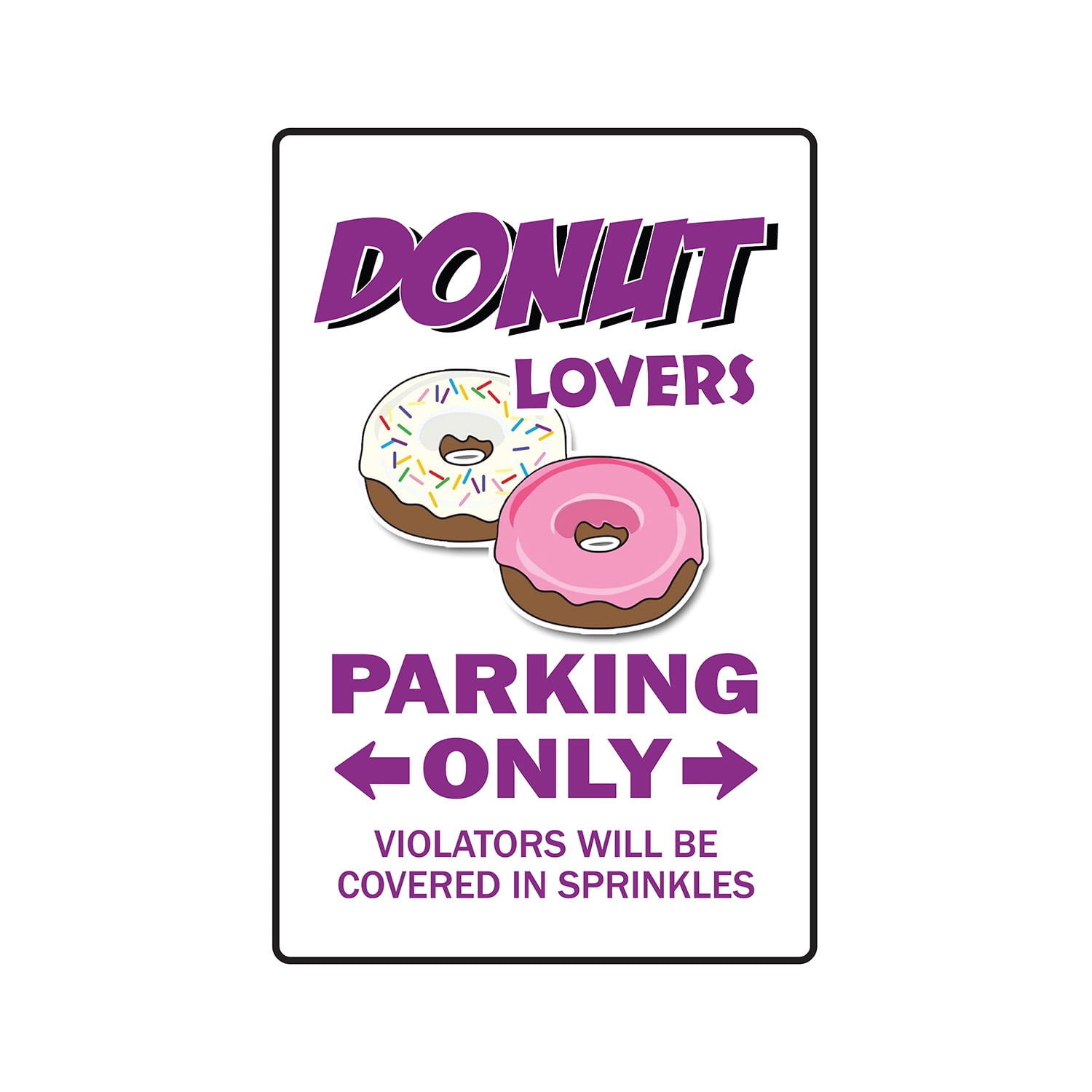 DONUT LOVERS Parking Aluminum Sign doughnut food dessert coffee ...