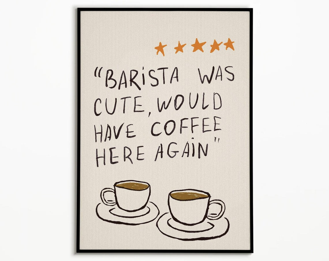 DOPAPRINT Barista Was Cute Poster, Coffee Bar Art, Coffee Poster ...